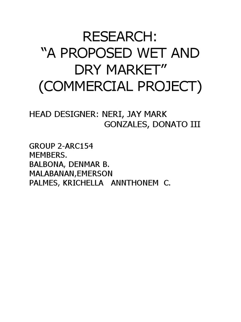 Research: "A Proposed Wet and Dry Market" (Commercial Project) | PDF