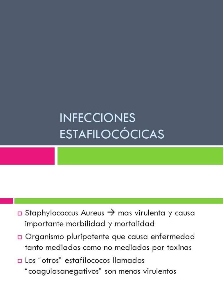 Infecciones por Estafilococos: S. Aureus y Coagulasa Negativa | PDF ...