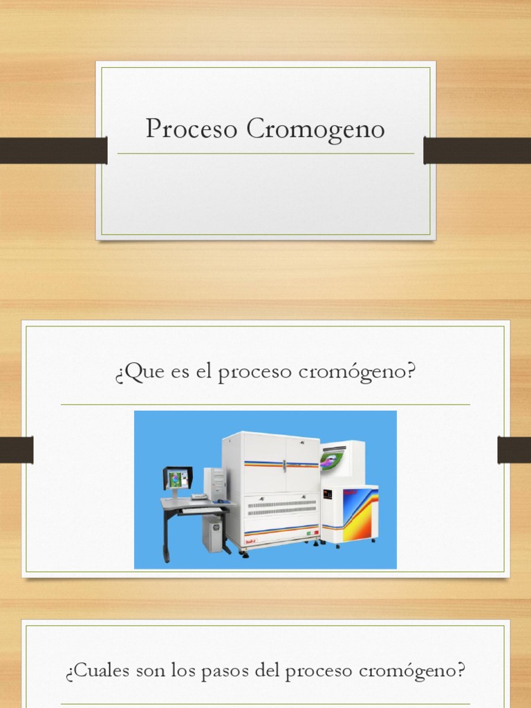 Proceso Cromógeno: Pasos y Maquinaria | PDF