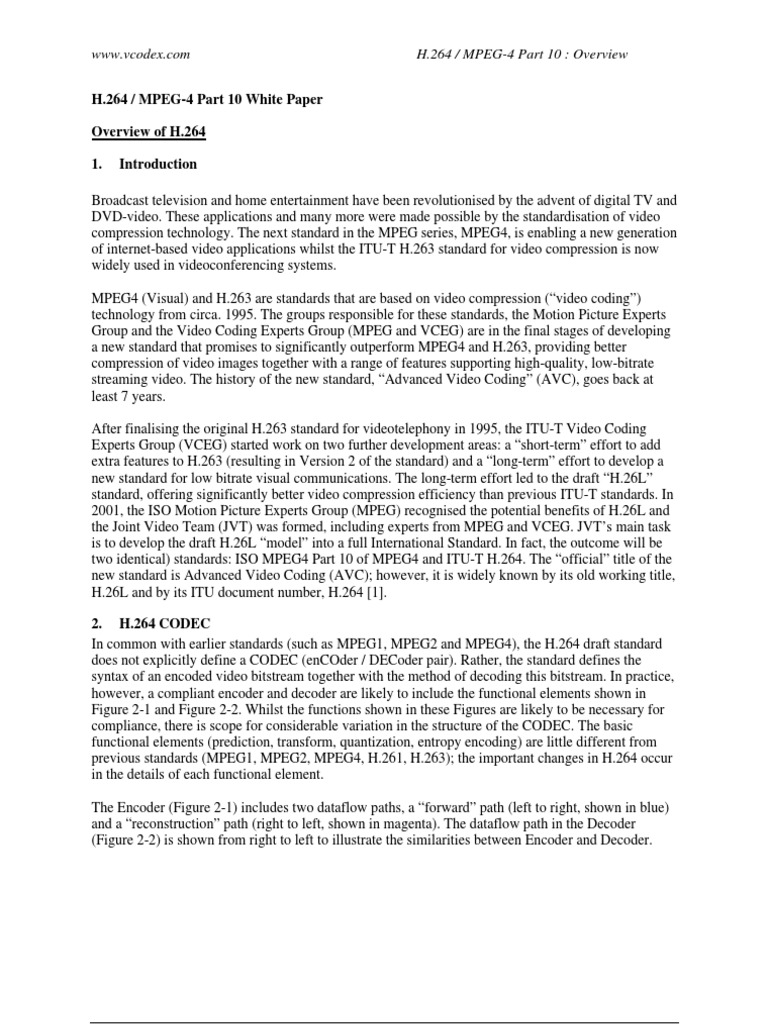 H.264 / MPEG-4 Part 10 White Paper Overview of H.264 1 | PDF