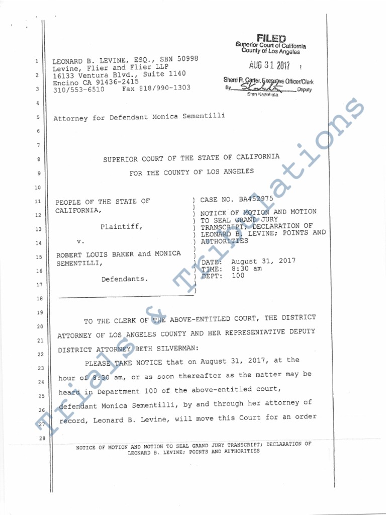 08:31:17 Robert Baker & Monica Sementilli Case-Defense Motion To Seal ...