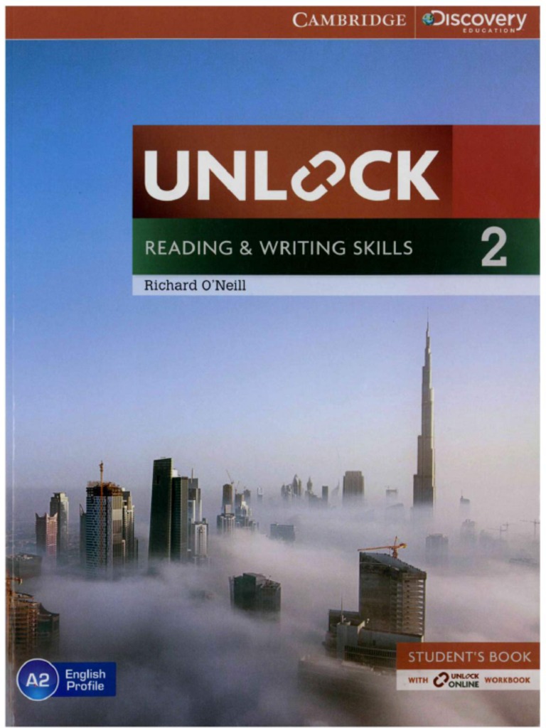 Unlock Reading & Writing Skills 2-22-08 - 2016 | PDF | Learning ...