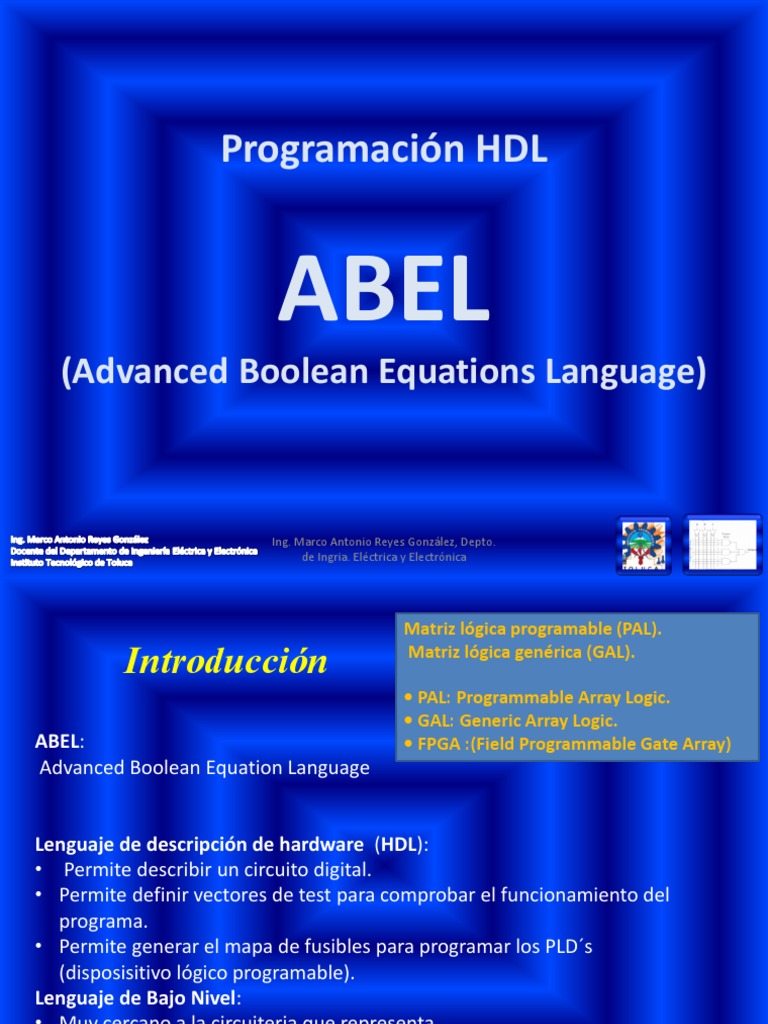 Programacion ABEL | PDF | Arreglos de compuertas lógicas programables ...