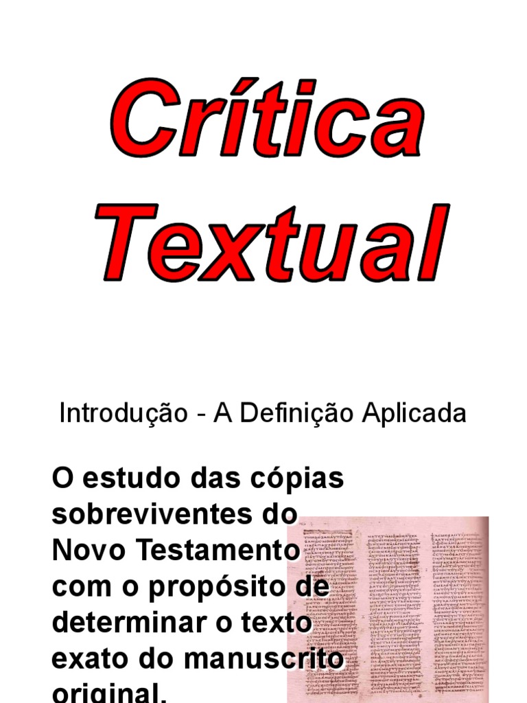Slides Critica Textual | PDF | Novo Testamento | Escrita