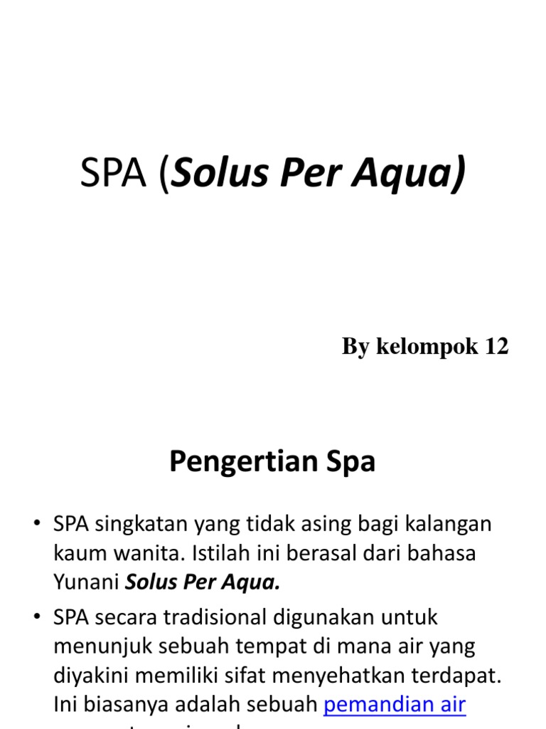 SPA (Solus Per Aqua) | PDF | Kesehatan Holistik | Gaya Hidup