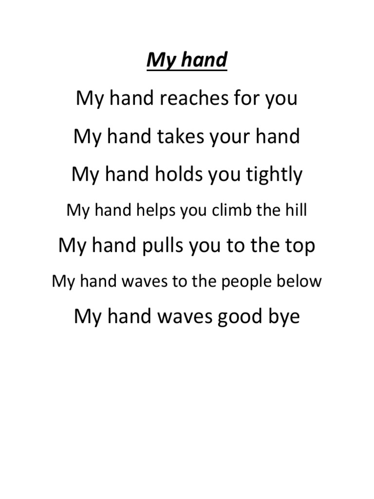 My Hand Reaches For You My Hand Takes Your Hand My Hand Holds You ...
