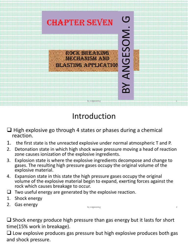 Chapter Seven: Rock Breaking Mechanism and Blasting Application | PDF ...