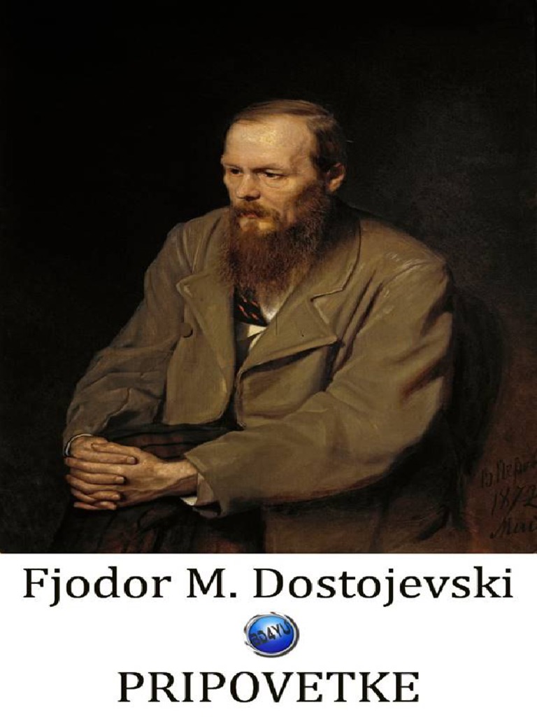 Fjodor Mihajlovič Dostojevski - Pripovetke