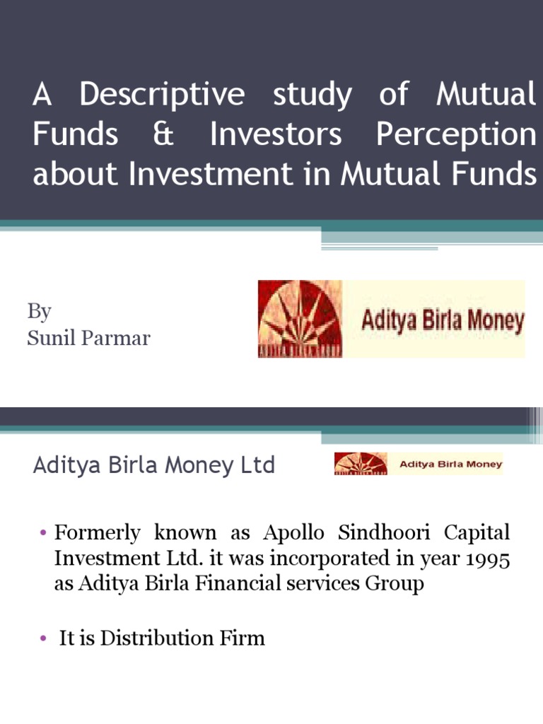 A Descriptive Study of Mutual Funds & Investors Perception About ...