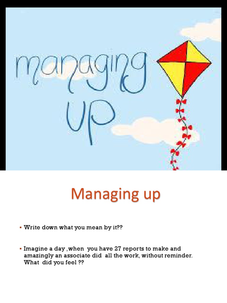 Managing Up | PDF | Behavioural Sciences | Cognition