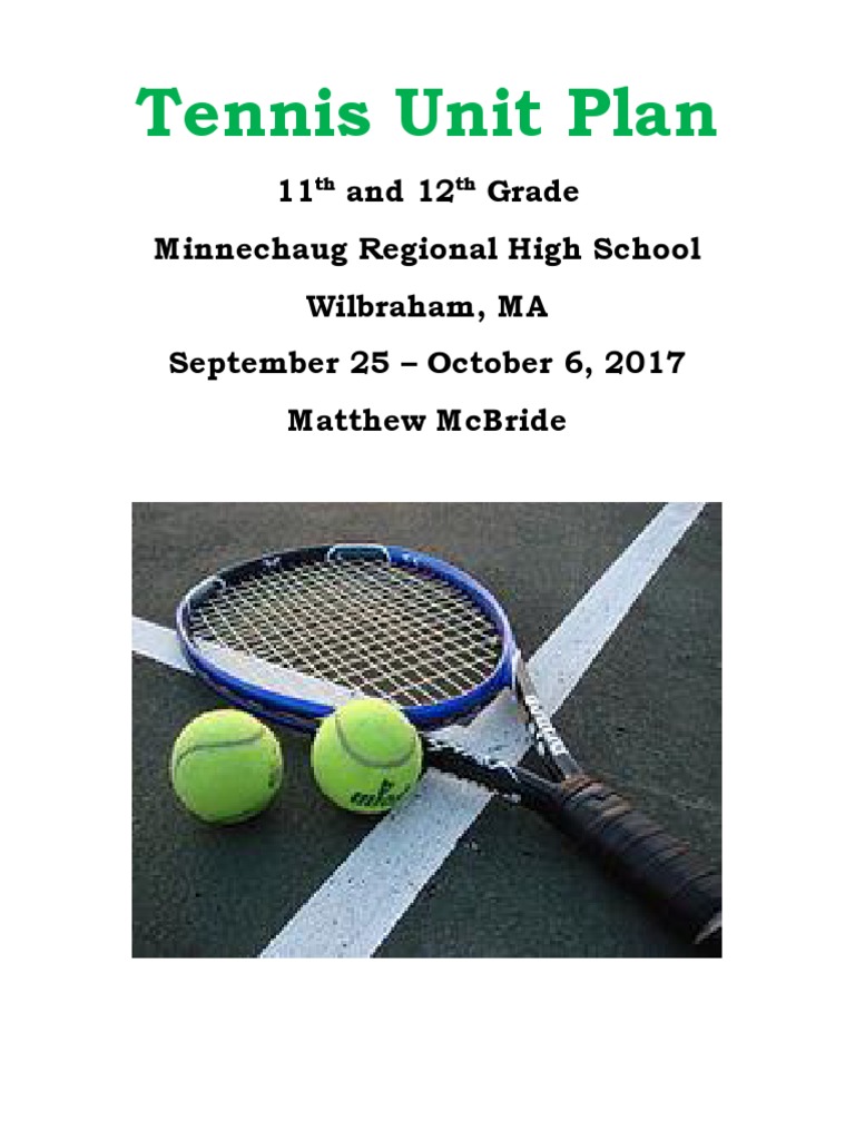 Tennis Unit Plan | PDF | Educational Assessment | Physical Education