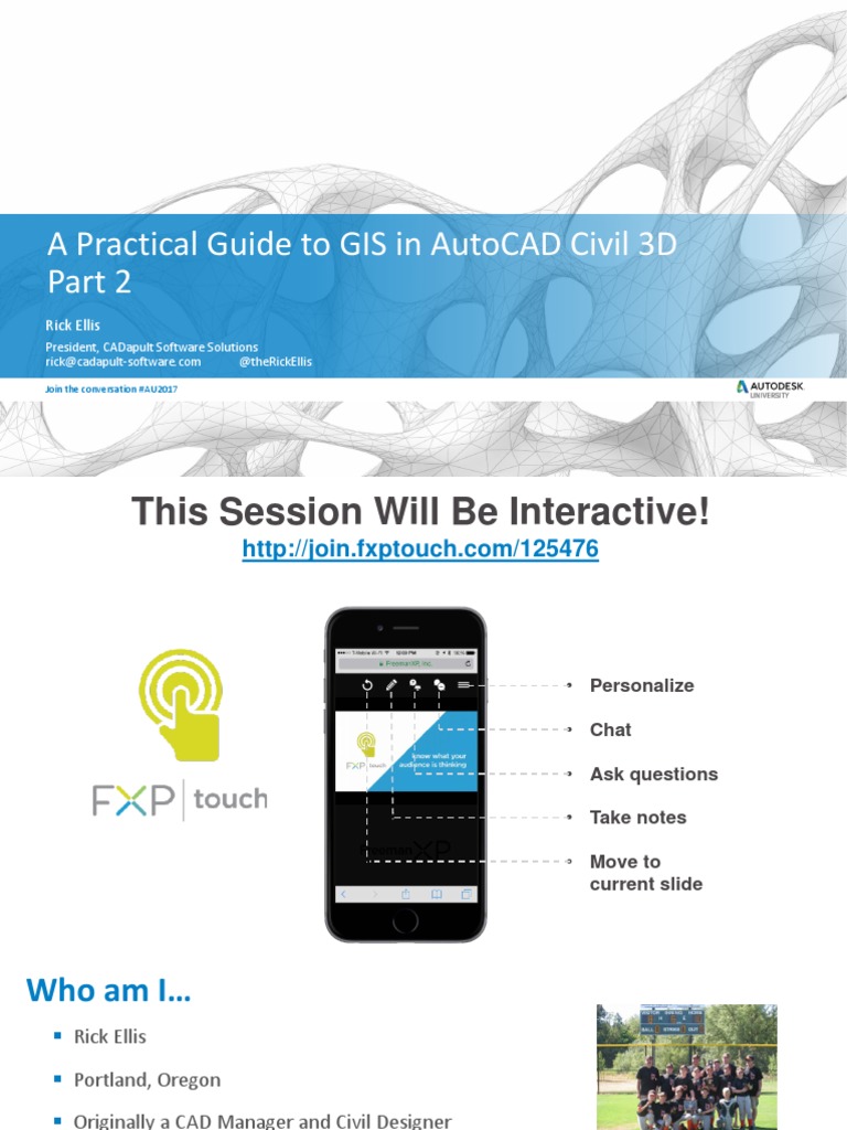 Class Presentation CI125476-L A Practical Guide To GIS in AutoCAD Civil ...