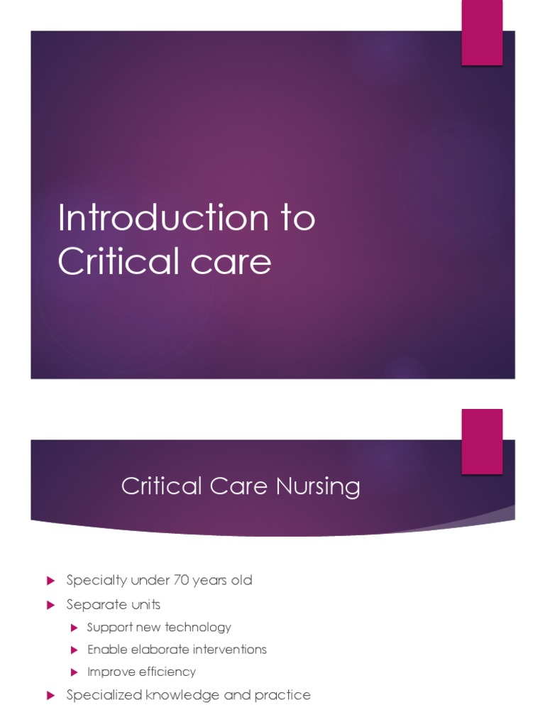 Introduction To Critical Care | PDF | Intensive Care Medicine | Nursing