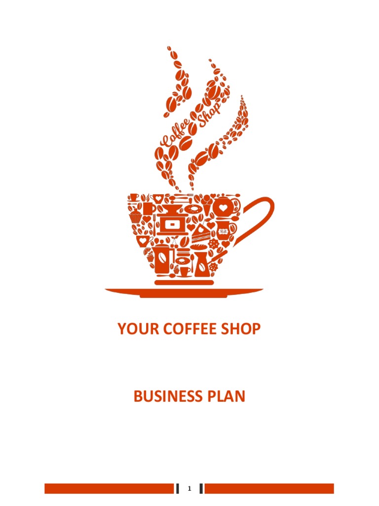Coffee Shop Business Plan Template | PDF | Swot Analysis | Market Analysis