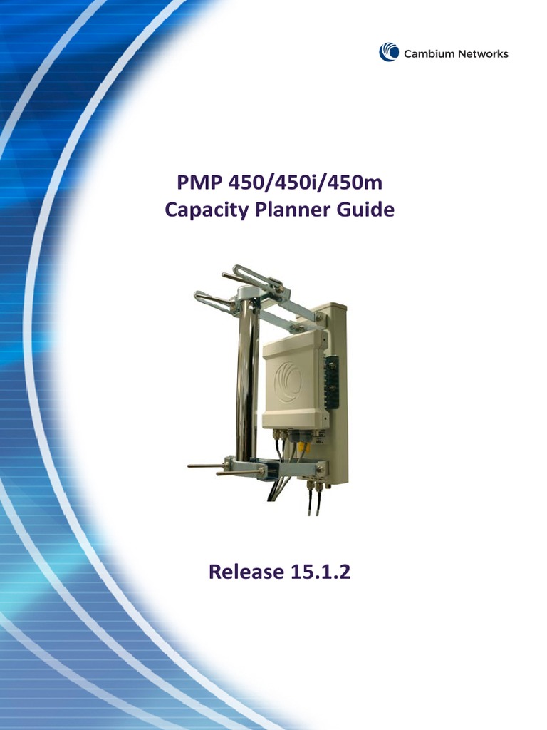 PMP 450 Capacity Planner Guide | PDF | Orthogonal Frequency Division ...