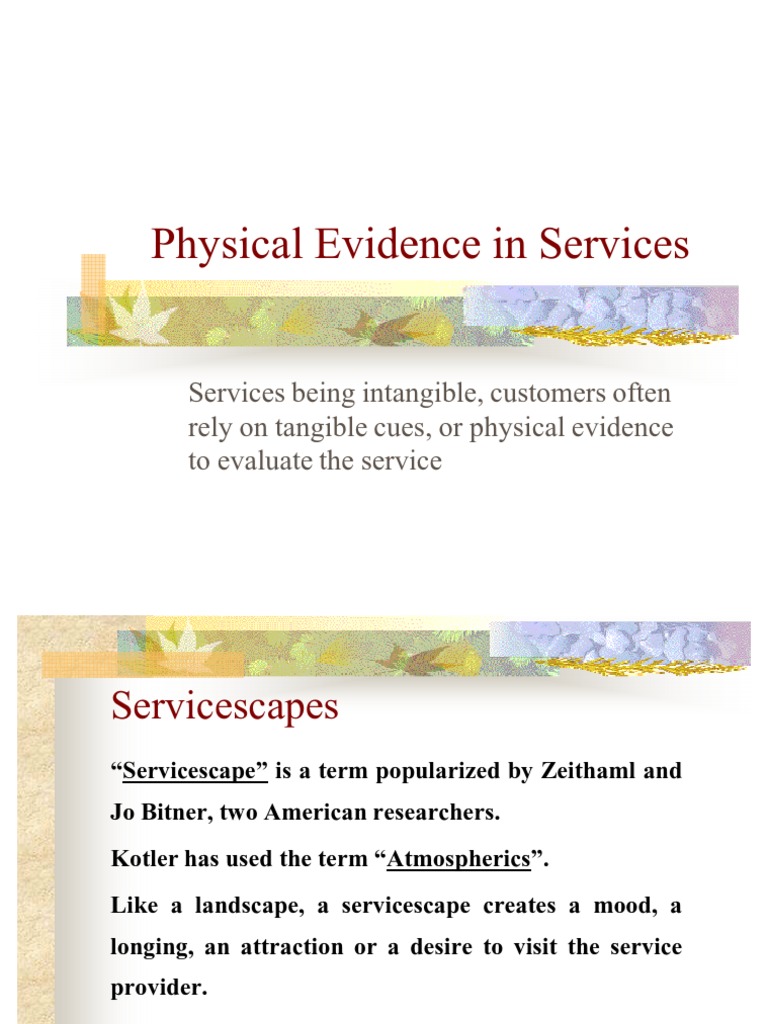 Physical Evidence in Services | PDF | Psychological Concepts ...