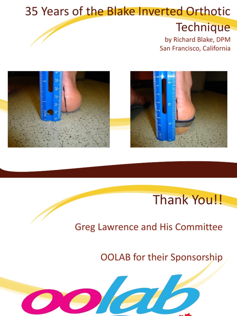 35 Years Inverted Orthotic Technique | Foot | Lower Limb Anatomy