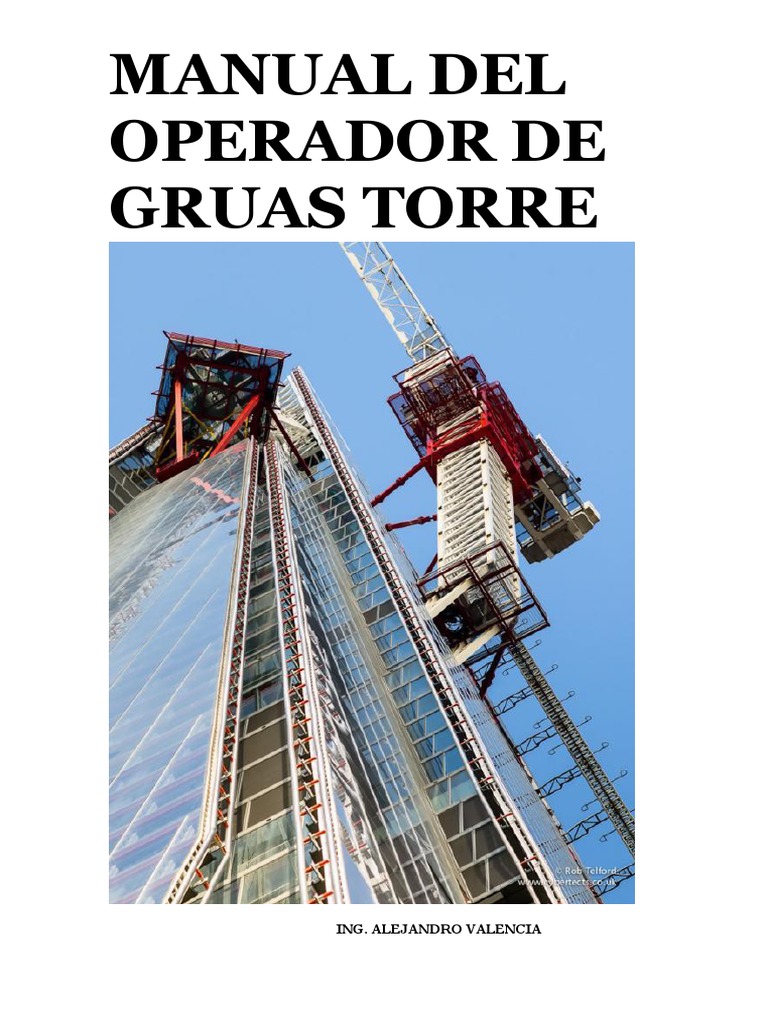 Manual Del Operador de Gruas Torre | Grúa (máquina) | Herida