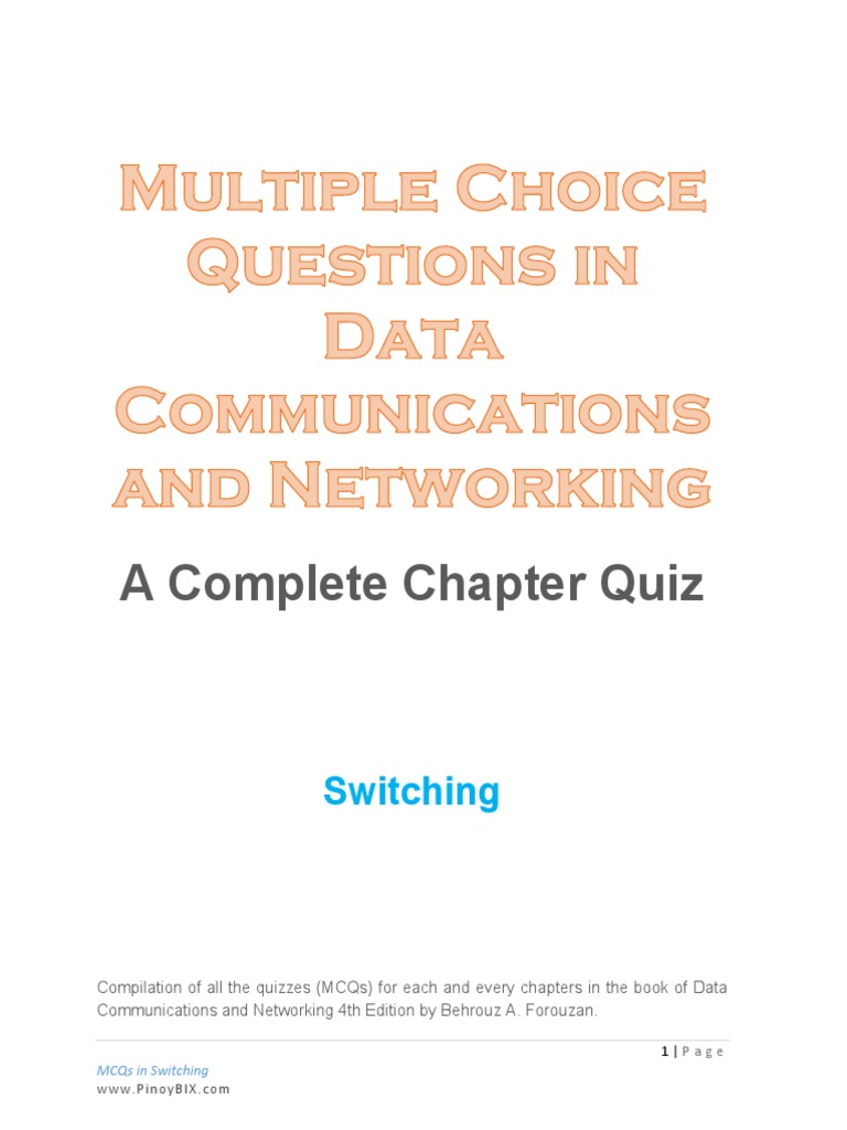 A Complete Chapter Quiz: Switching | PDF | Packet Switching | Computer Network