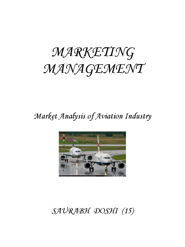 Marketing Management: Market Analysis of Aviation Industry | PDF ...
