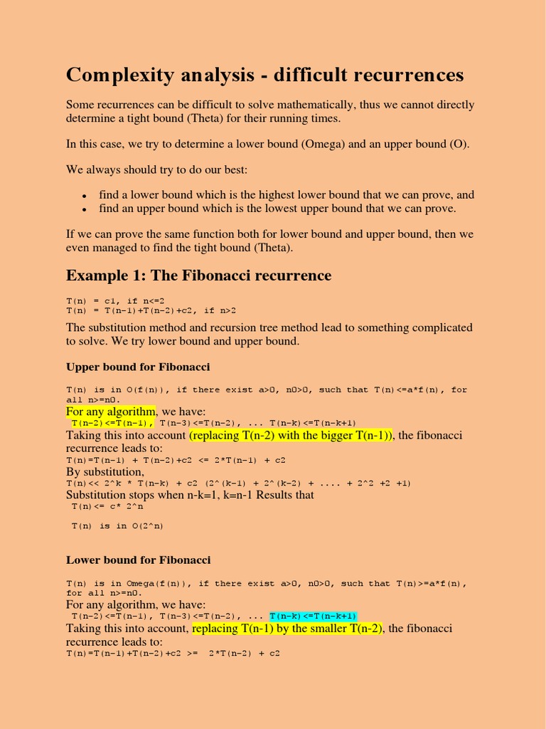 Complexity Analysis Difficult Recurrences Example 1 The Fibonacci 