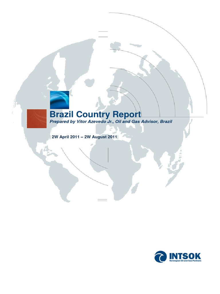 Brazil Country-Report August 2011 | PDF | Drilling Rig | Petroleum