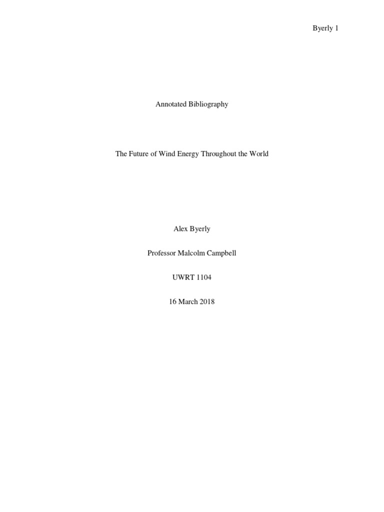 Annotated Bibliography - Alex Byerly | PDF | Wind Power | Wind Turbine