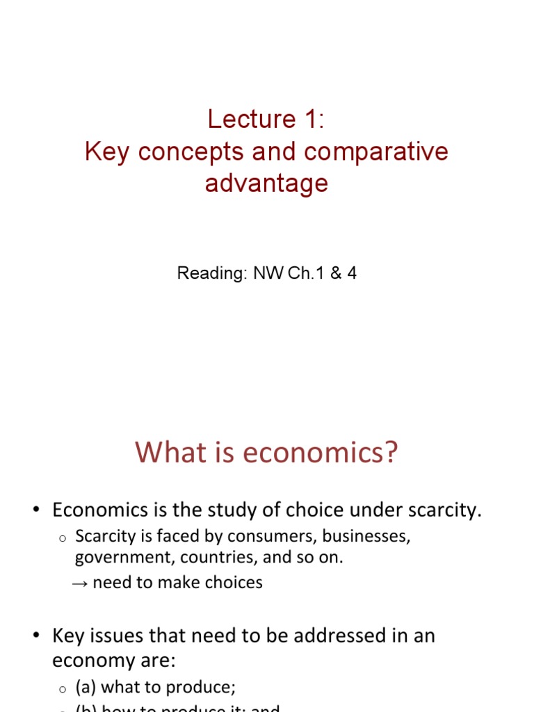 Key Concepts and Comparative Advantage: Reading: NW Ch.1 & 4 | PDF ...