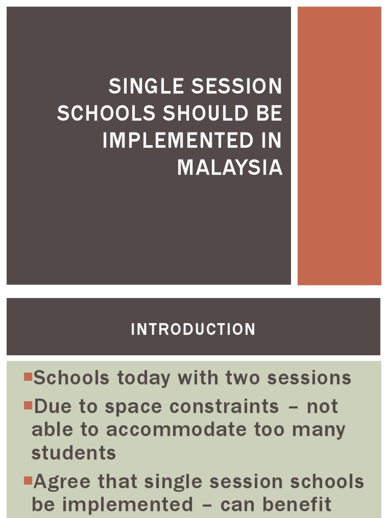 Benefits of Single Session Schools in Malaysia | PDF | Learning | Schools