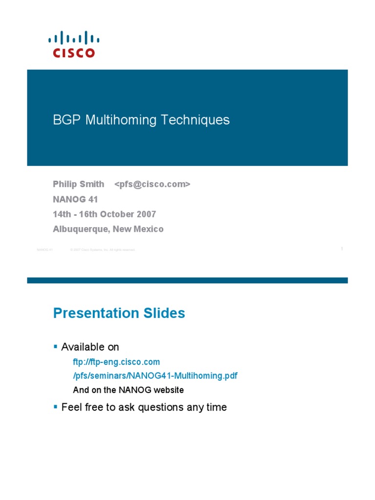 BGP Multihoming Techniques: Nanog 41 14th - 16th October 2007 ...