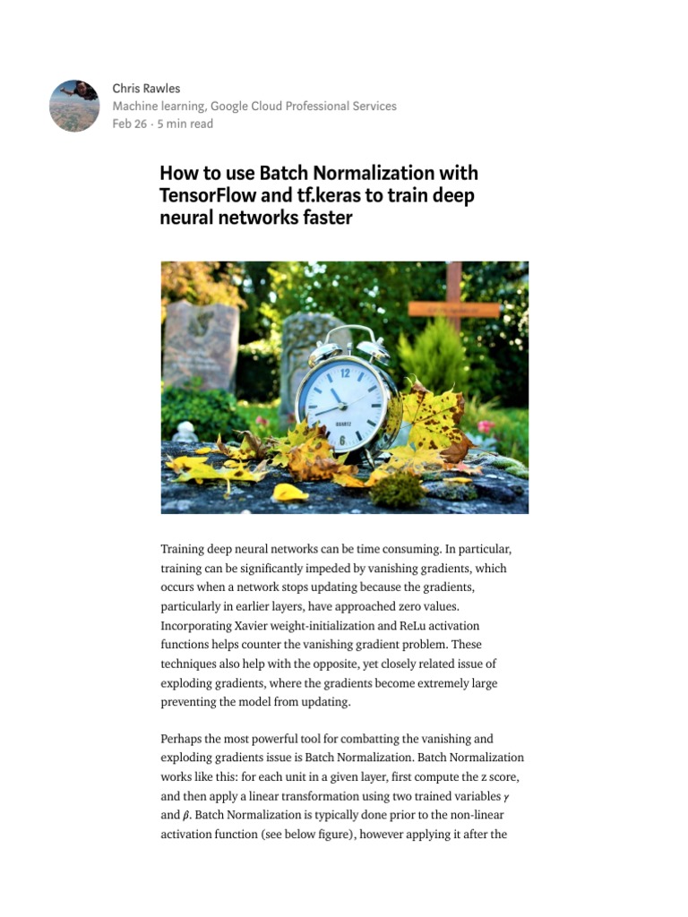How To Use Batch Normalization With TensorFlow and TF - Keras To Train Deep Neural Networks ...