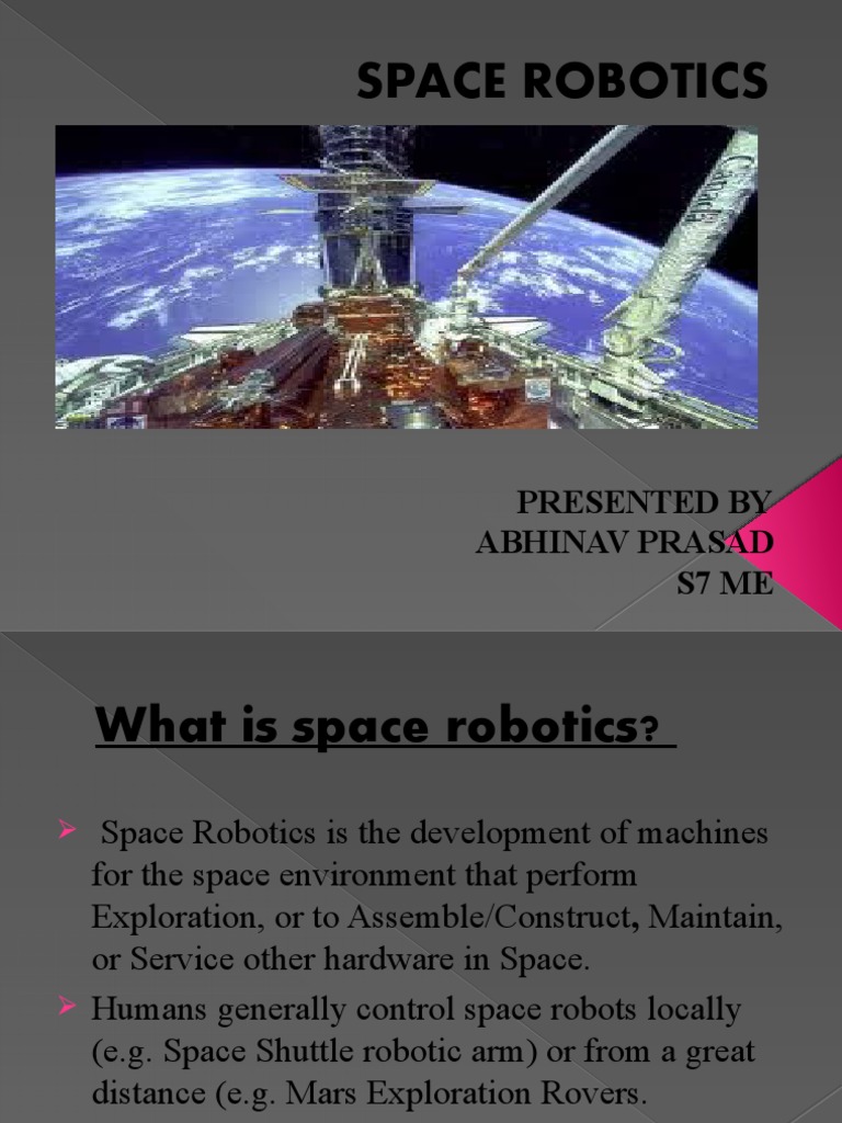 Space Robotics | PDF | Robotics | Robot