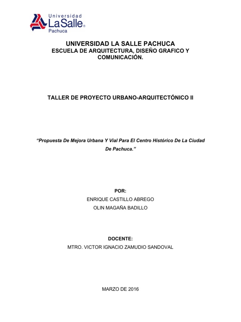 Propuesta de Mejora Urbana y Vial para El Centro Histórico de La Ciudad de Pachuca | PDF ...