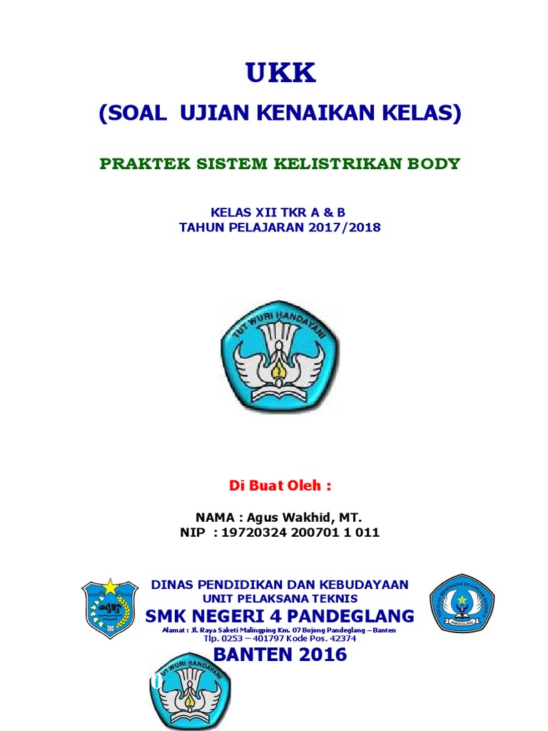Soal Ukk Sistem Kelistrikan Body | PDF