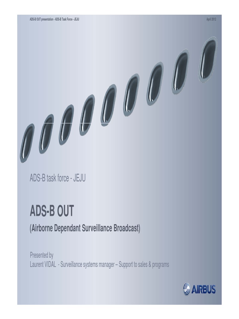 SP08A Airbus ADS-B OUT Presentation | PDF | Airbus | Transport Safety