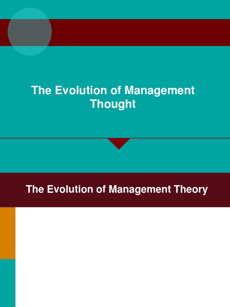 The Evolution of Management Thought | PDF | Division Of Labour | Employment
