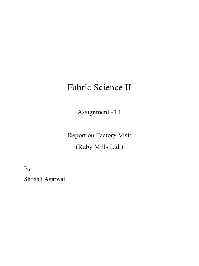 Fabric Science II Report | PDF | Loom | Weaving