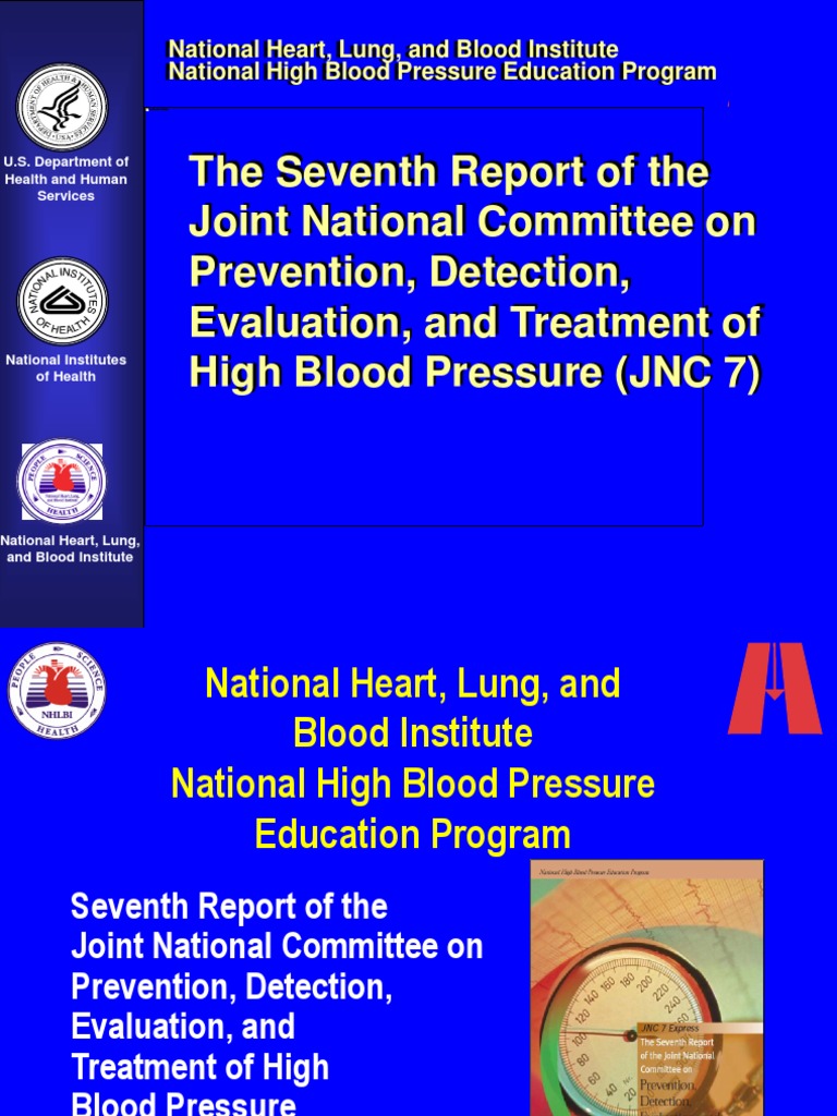 The Seventh Report of The Joint National Committee On Prevention ...