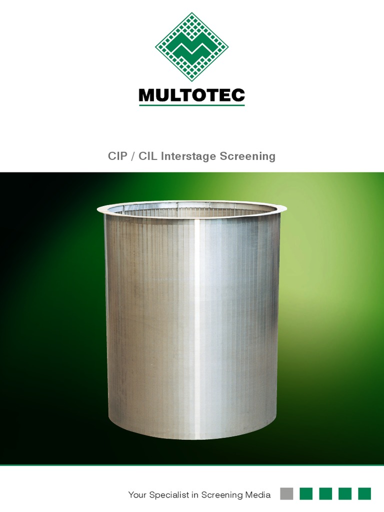 Optimizing CIP/CIL Interstage Screening: A Guide to Wedgewire Cylinders ...