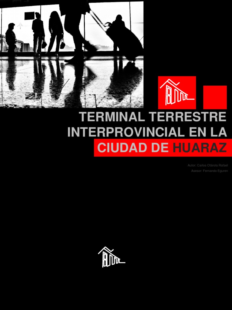 Terminal Terrestre Interprovincial en La Ciudad de Huaraz | PDF ...