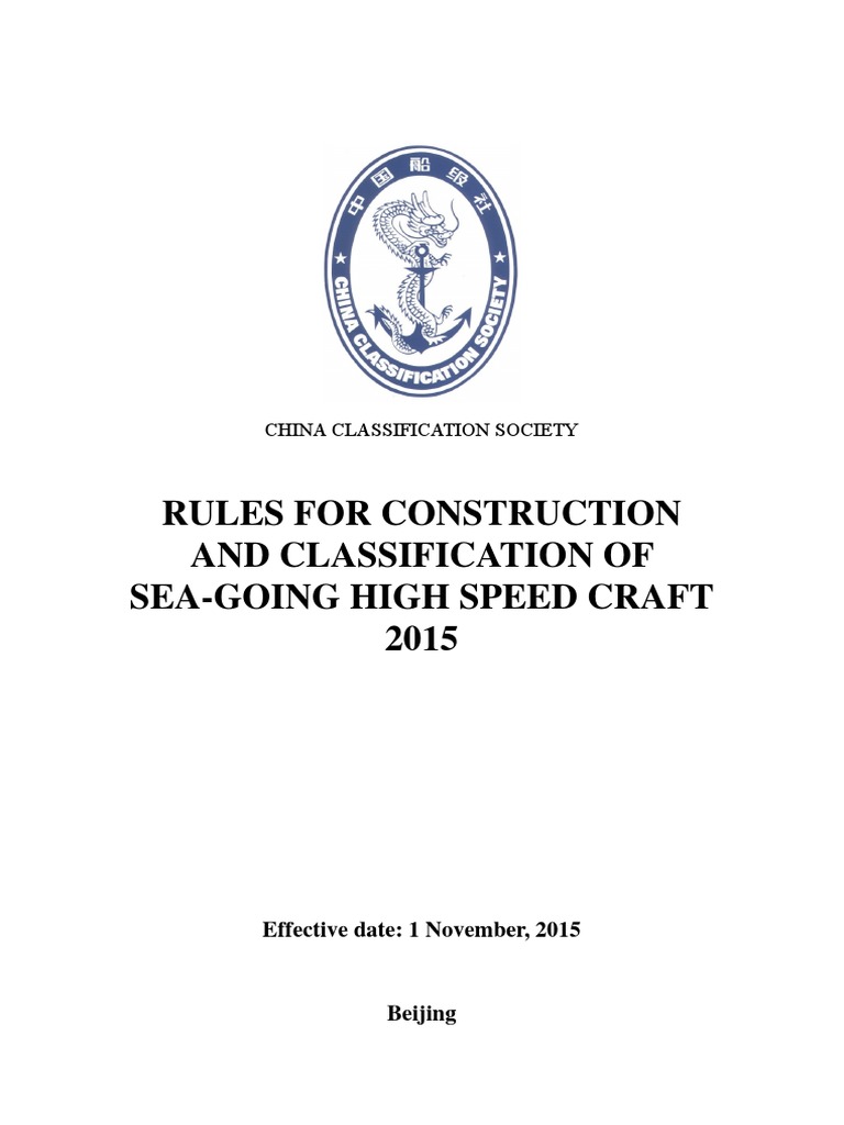 Rules For Construction and Classification of Sea-Going High Speed Craft ...