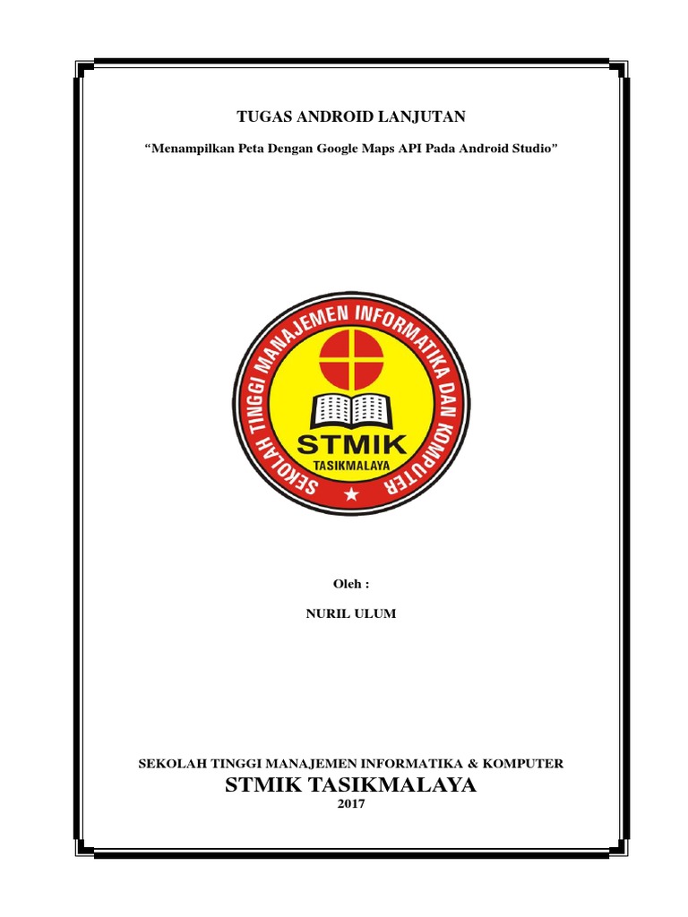 Menampilkan Peta Dengan Google Maps API Pada Android Studio | PDF
