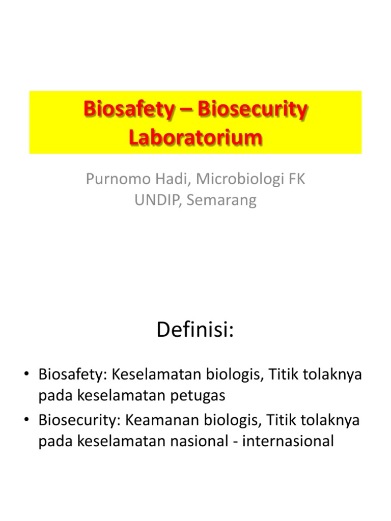 Biosafety dan Biosecurity di Laboratorium Mikrobiologi | PDF