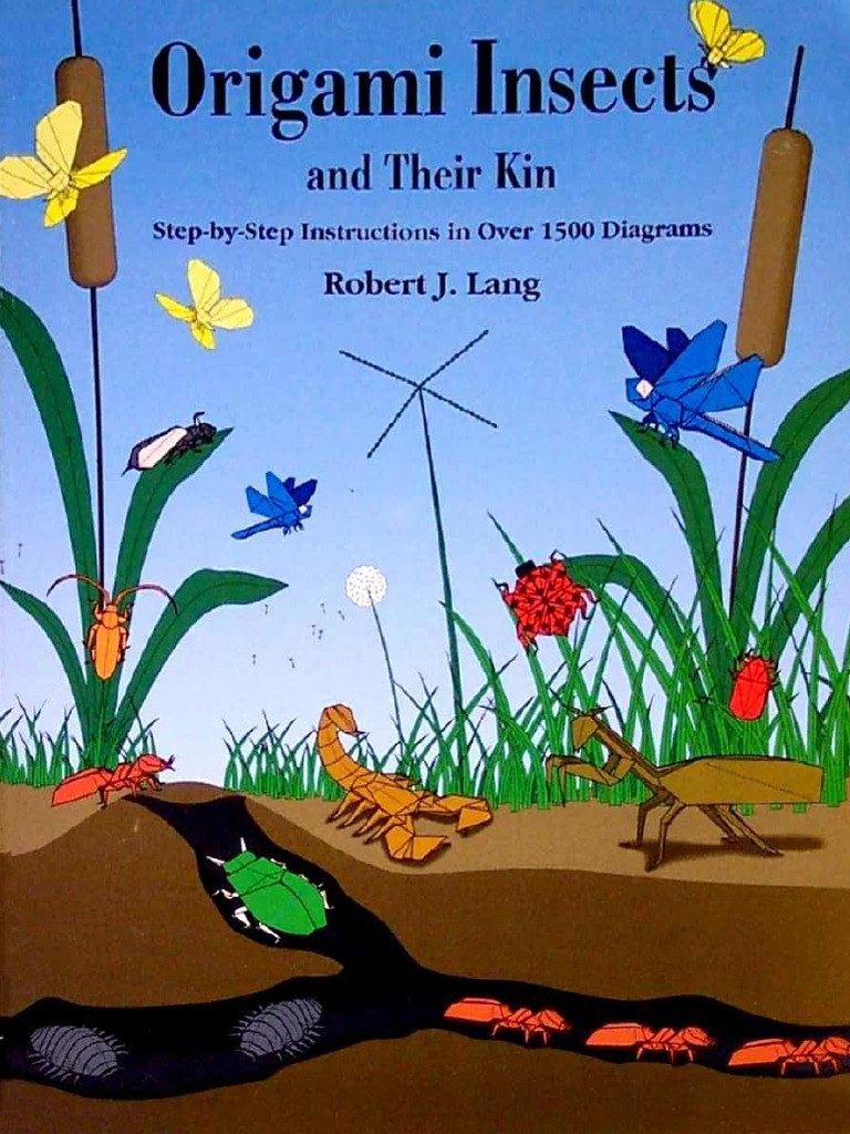 Robert J. Lang - Origami Insects and Their Kin (Vol1) | PDF