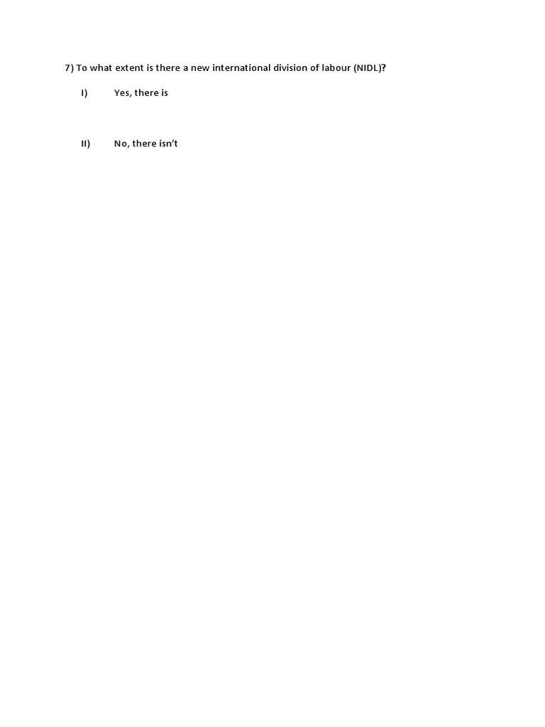 7) To What Extent Is There A New International Division of Labour (NIDL ...