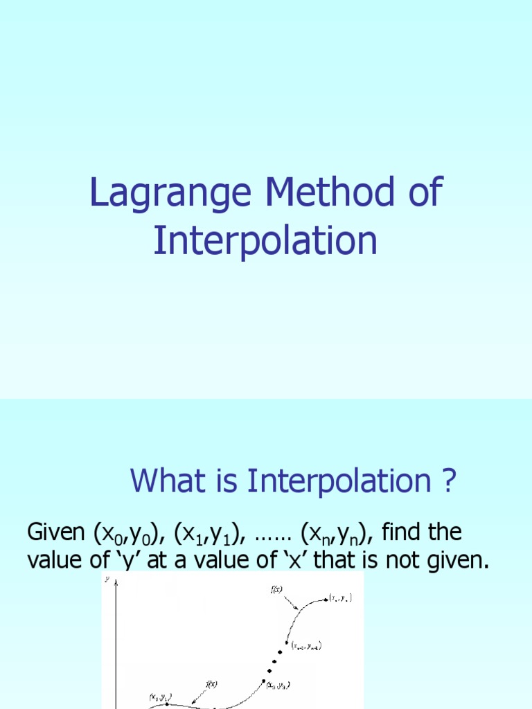 Lagrange Method of Interpolation | PDF | Interpolation | Computational Science
