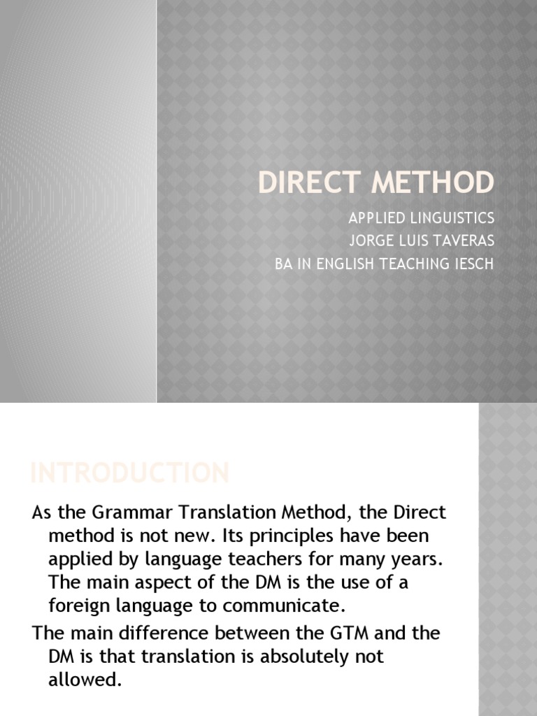 Direct Method: Applied Linguistics Jorge Luis Taveras Ba in English ...