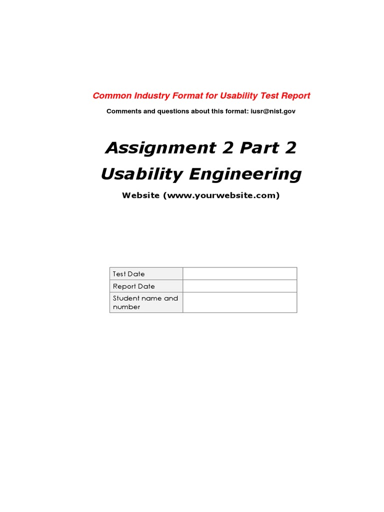 Assignment 2 Part 2 Usability Engineering: Common Industry Format For ...