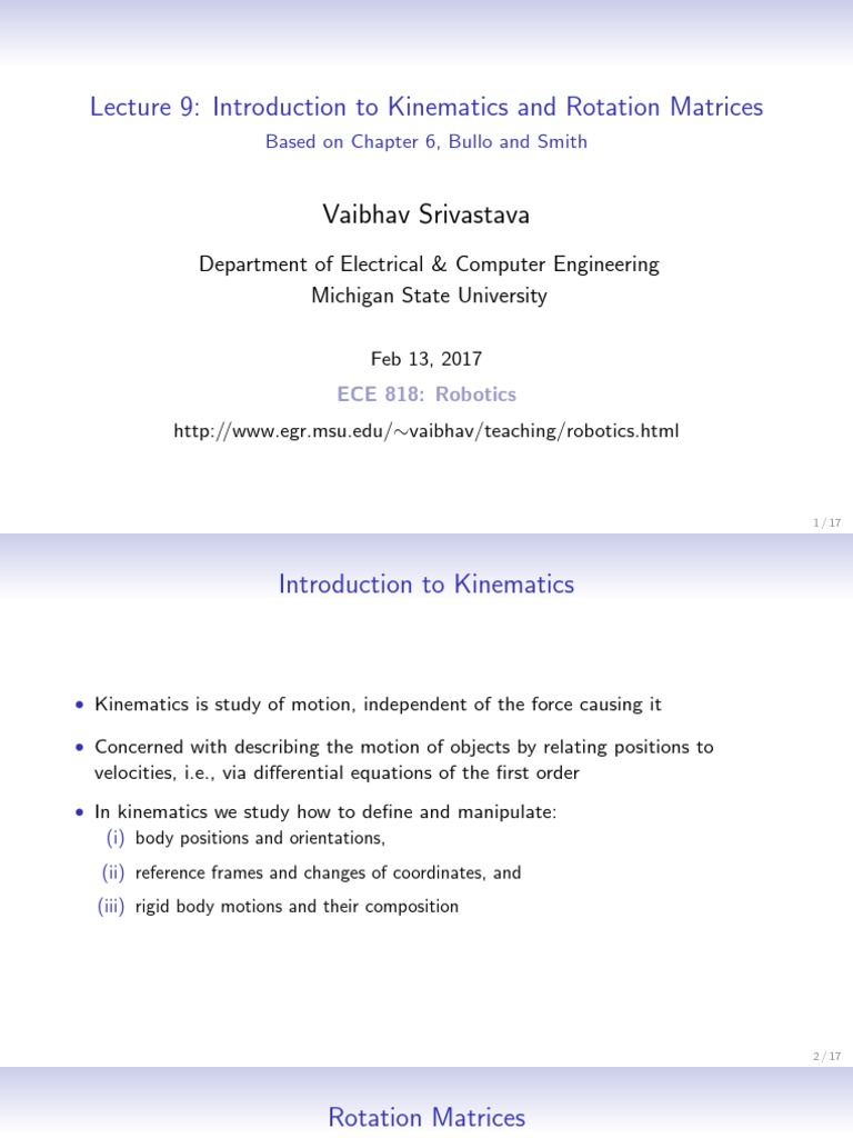 Lecture 9: Introduction To Kinematics and Rotation Matrices: Vaibhav Srivastava | PDF ...