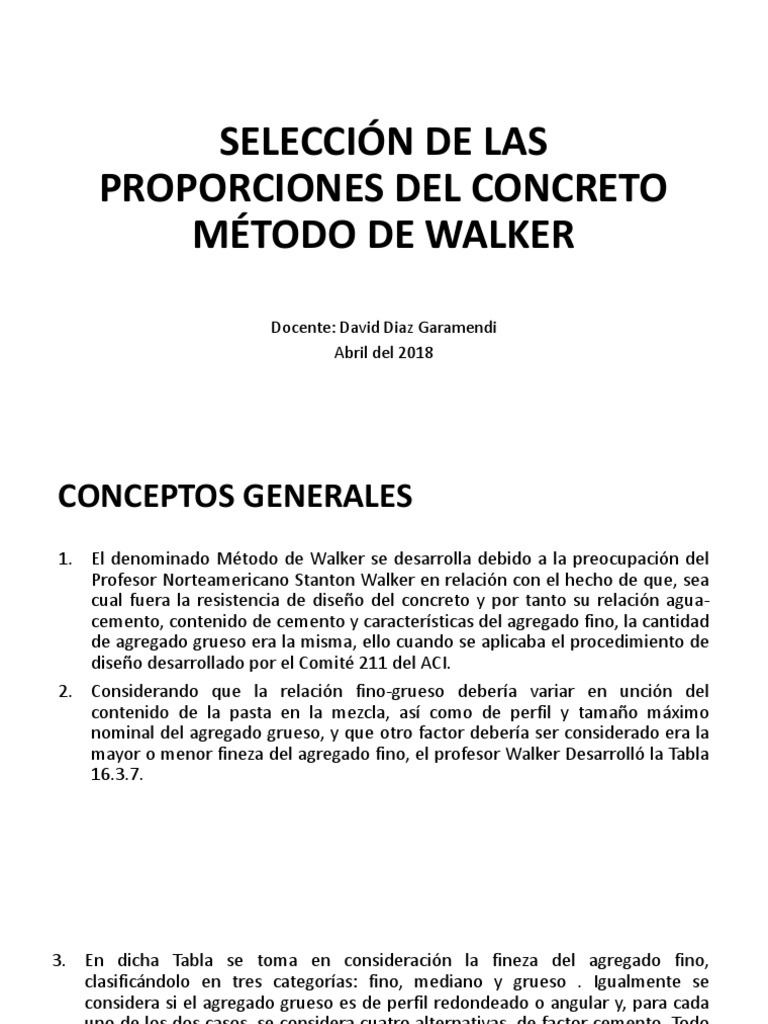 Proporciones de concreto determinadas mediante el Método de Walker ...